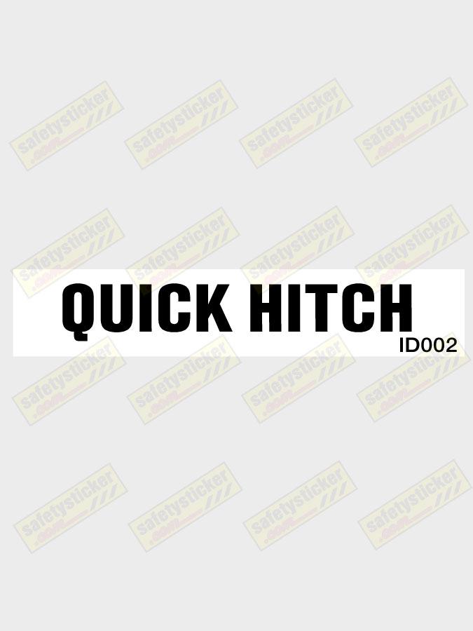 Identification Quick Hitch For Switch In Cab Decal | Safety Stickers ...