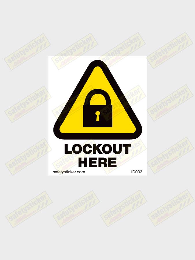 Identification Lockout Decal | Safety Stickers | Safety Decals