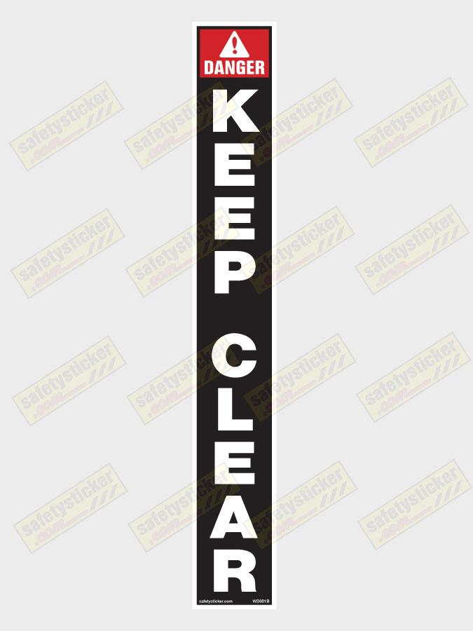 WD001B Warning Keep Clear (vertical style) Decal | Safety Stickers ...