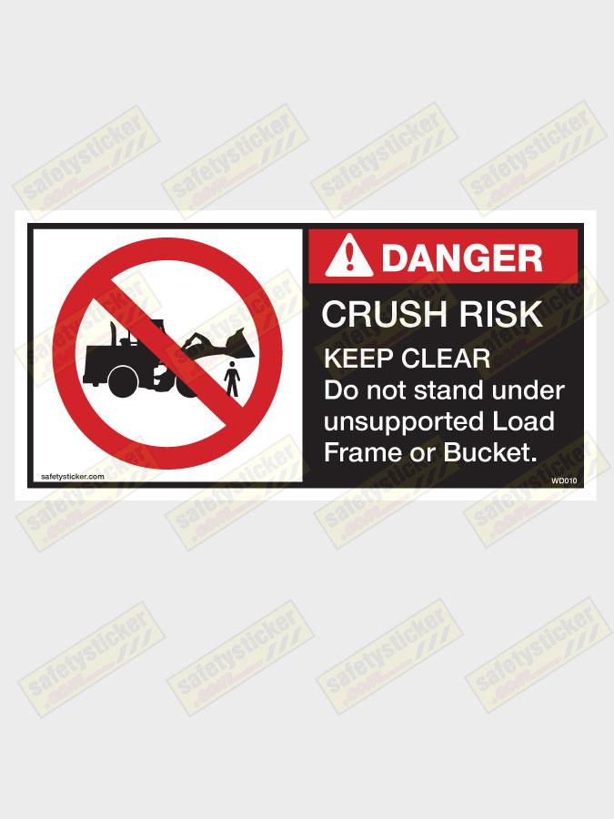 Warning Crush Risk Do Not Stand Under (Wheel Loader Version) Decal ...