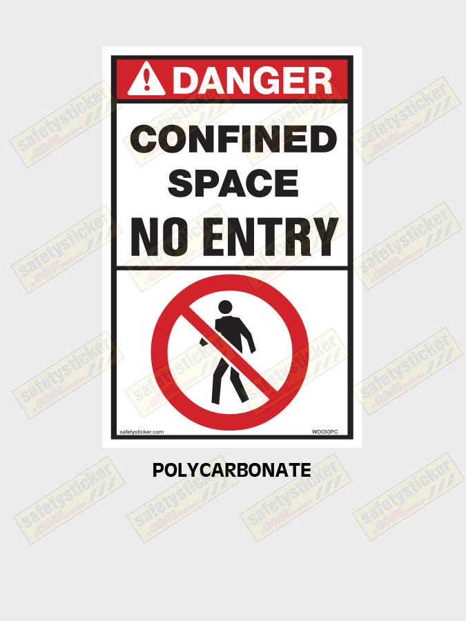 Warning No Entry Confined Space (Acid/Chemical Resistant) Decal ...