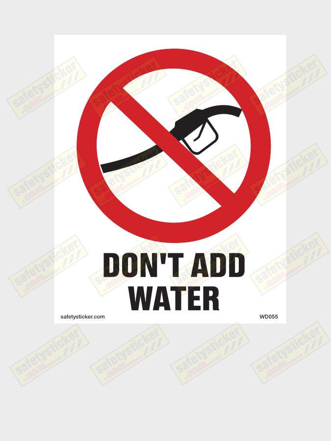 Warning Don't Add Water Decal | Safety Stickers | Safety Decals
