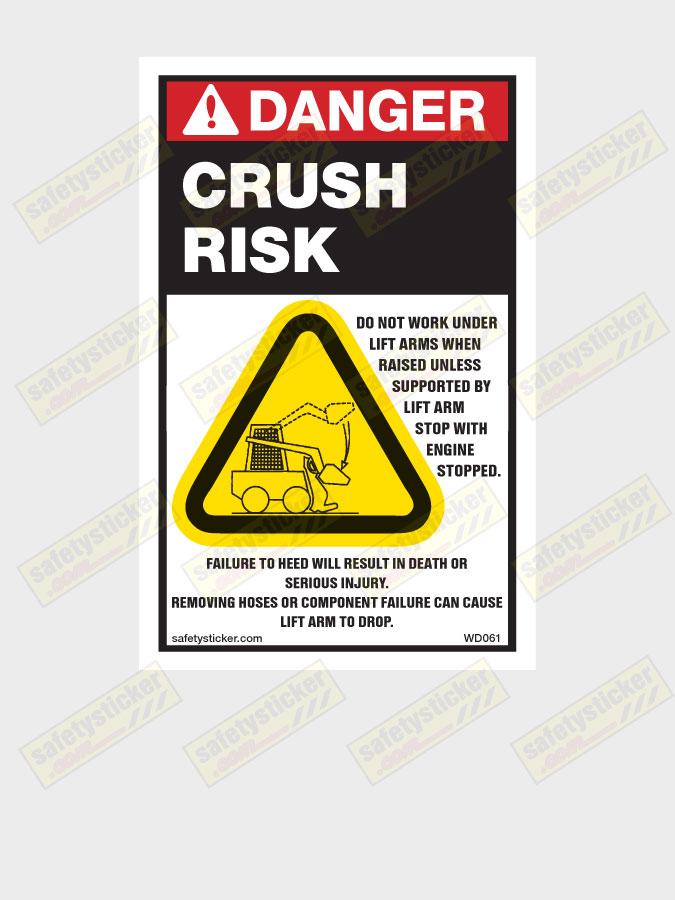 Warning Crush Risk - Lift Arms When Raised Decal | Safety Stickers ...