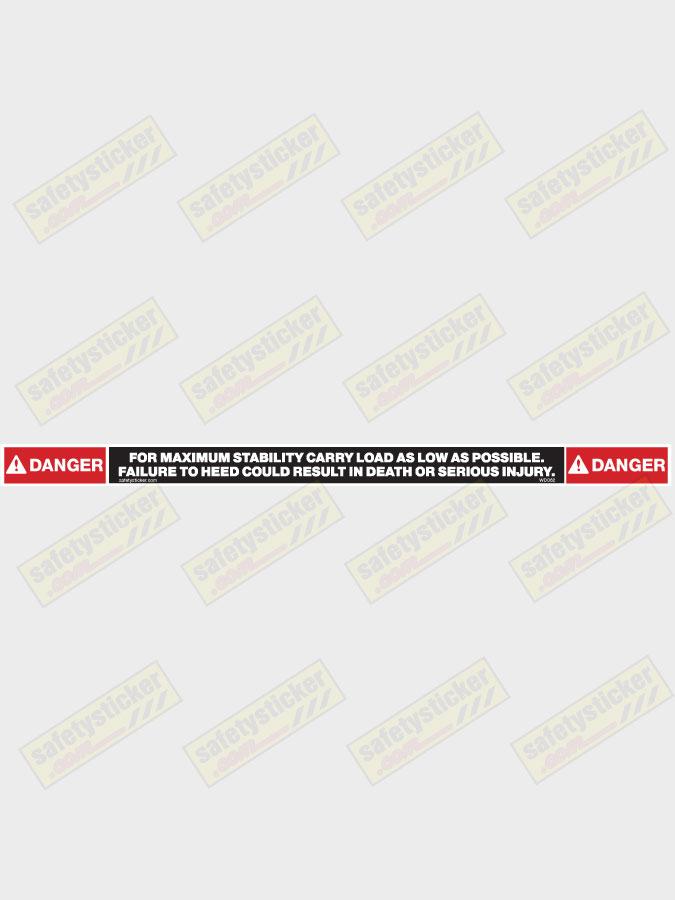 Warning For Maximum Stability Decal | Safety Stickers | Safety Decals