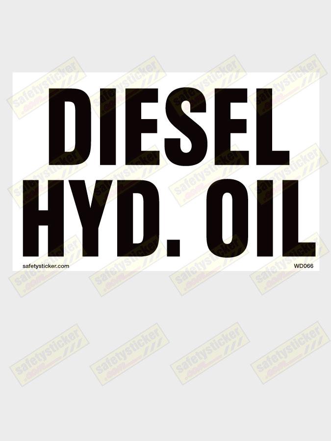 Warning Diesel Hydraulic Oil Decal | Safety Stickers | Safety Decals
