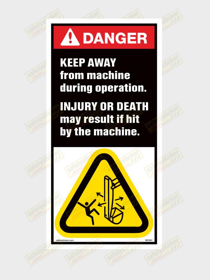 Warning Keep Away From Machine During Operation Decal | Safety Stickers ...