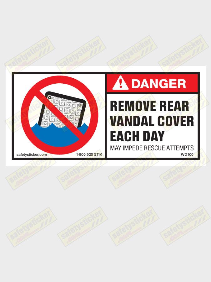 Warning Remove Rear Vandal Cover Decal | Safety Stickers | Safety Decals