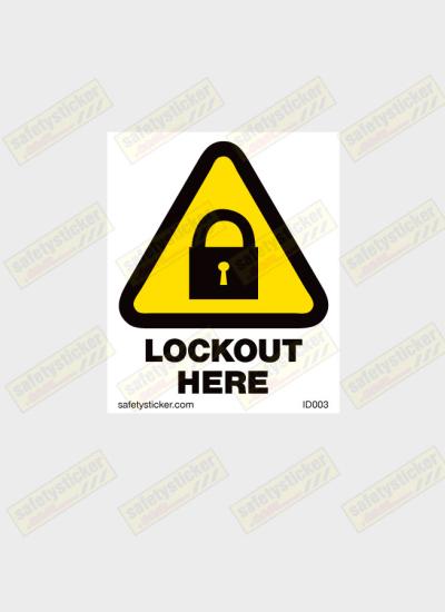 Identification Lockout Decal | Safety Stickers | Safety Decals