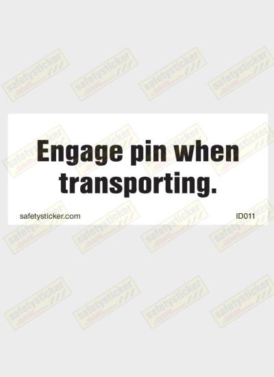 Identification Engage Pin Decal | Safety Stickers | Safety Decals