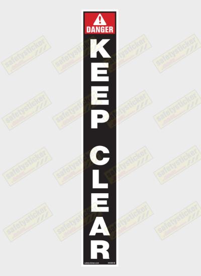 WD001B Warning Keep Clear (vertical style) Decal | Safety Stickers ...