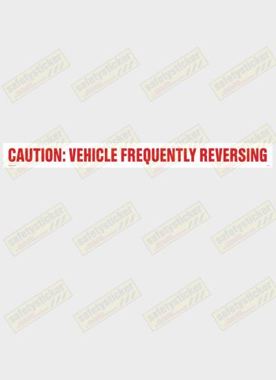 Warning Vehicle Frequently Reversing Reflective Caution Decal | Safety ...