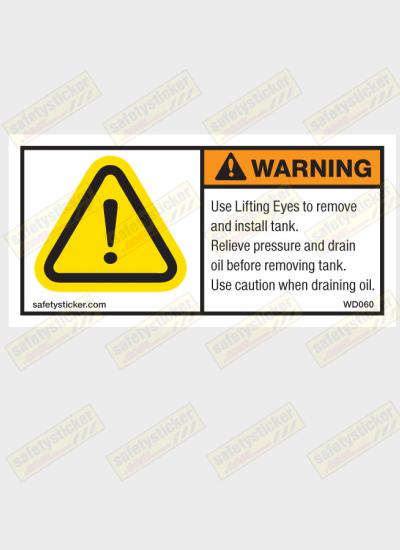 Warning Remove And Install Tank Decal | Safety Stickers | Safety Decals